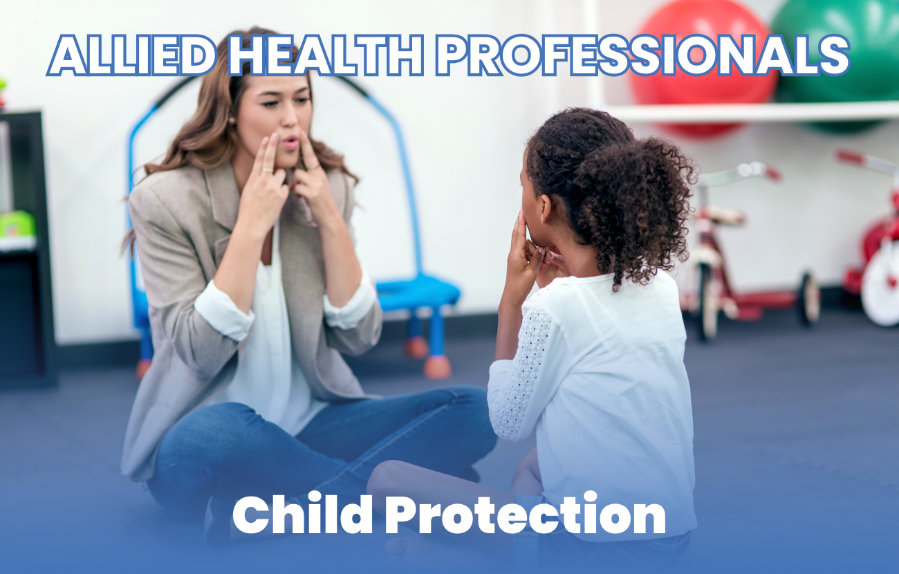 2025 Legal & Practical Response to Child Abuse for Allied Health ...