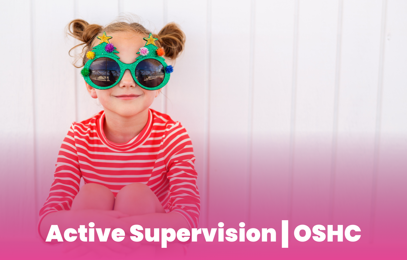 Active Supervision Training | In Safe Hands
